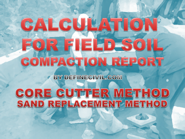 Field Density Test Calculation A Step By Step Guide Definecivil