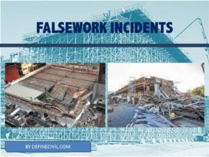Falsework – Types of Falsework – Applications – Components