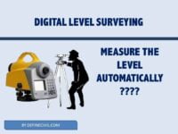 Digital Level Surveying – Advantages – Component – Types