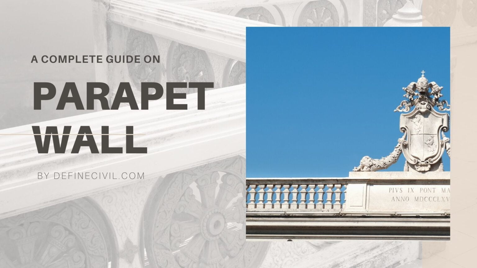 Parapet Wall – Purpose – Designs – Types – Function – Size - Definecivil