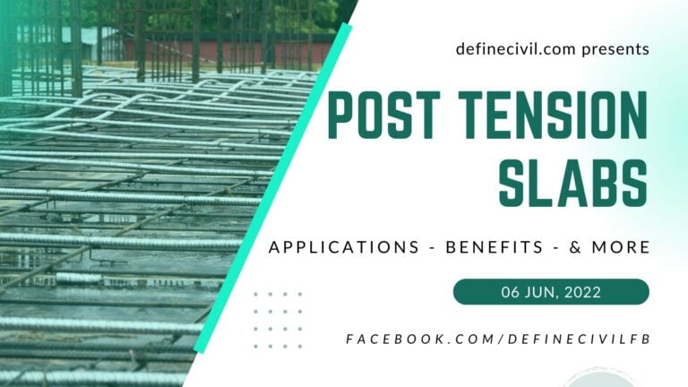 Post Tension Slabs – Detail – Components – Advantages – Cost ...